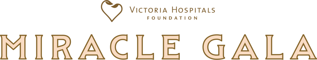 Miracle Gala 2026 - Victoria Hospitals Foundation (VHF)